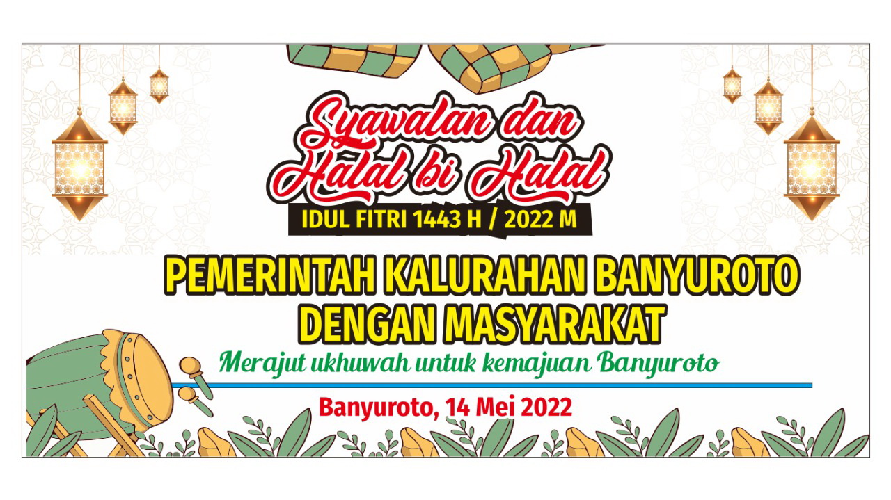 SYAWALAN DAN HALAL BI HALAL KALURAHAN BANYUROTO - Kalurahan BANYUROTO